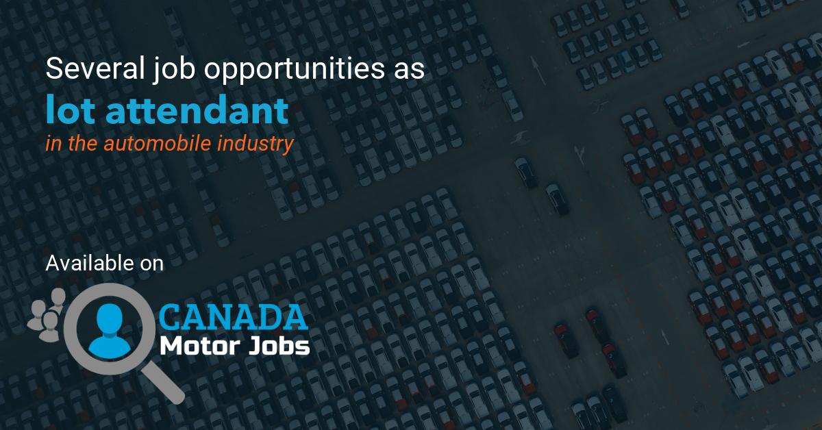 lot attendant Jobs in the automotive industry | Find Automotive jobs ...