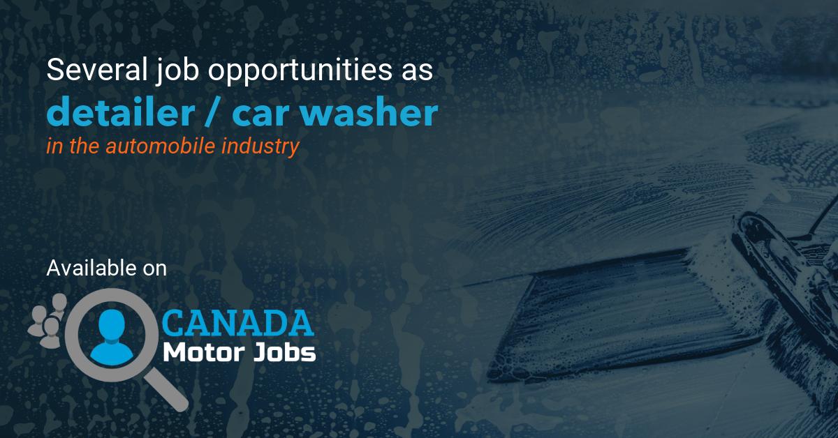 detailer / car washer Jobs in the automotive industry | Find Automotive ...